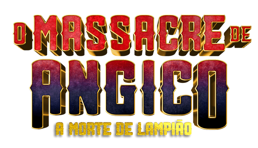 Massacre de Angico [2023] - SITE OFICIAL